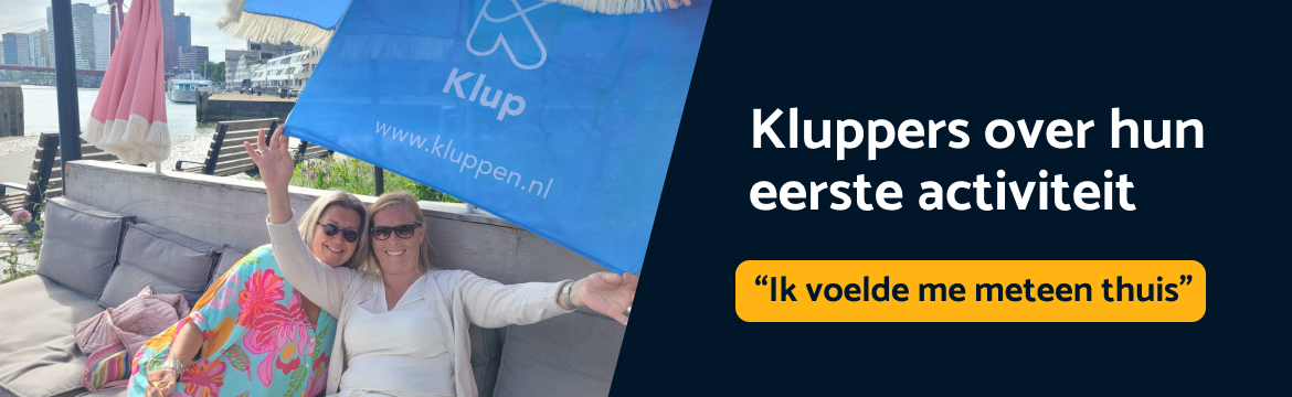 Kluppers over hun eerste activiteit | Klup